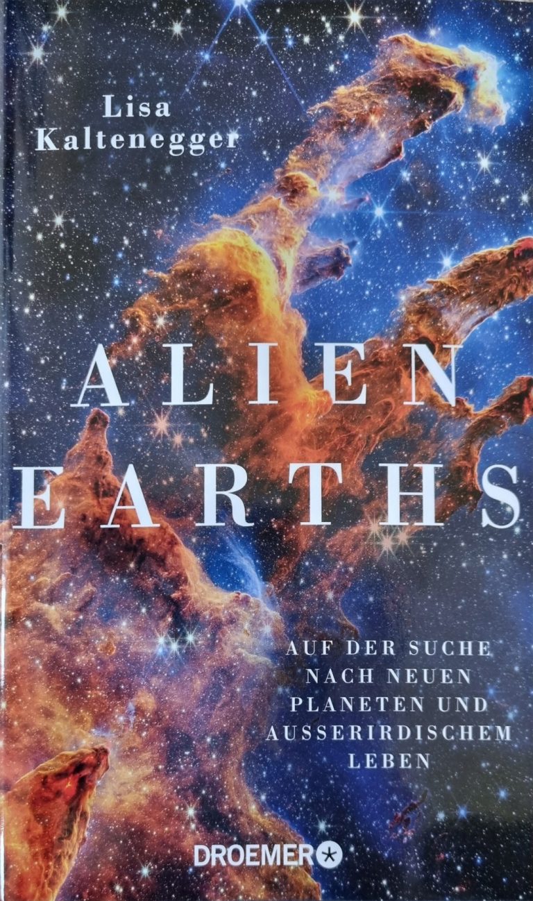 Buchvorstellung – Prof. Dr. Lisa Kaltenegger „Alien Earths ...